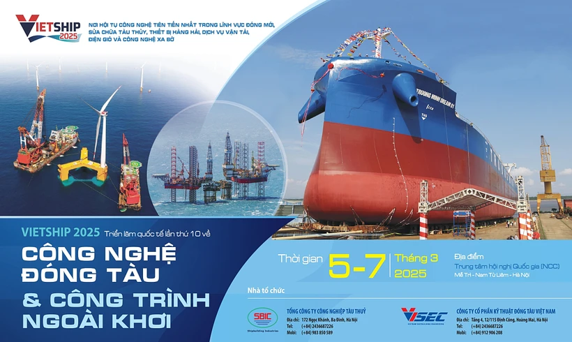 Triển lãm Vietship 2025: Ký kết 60 triệu USD, thúc đẩy ngành hàng hải ...