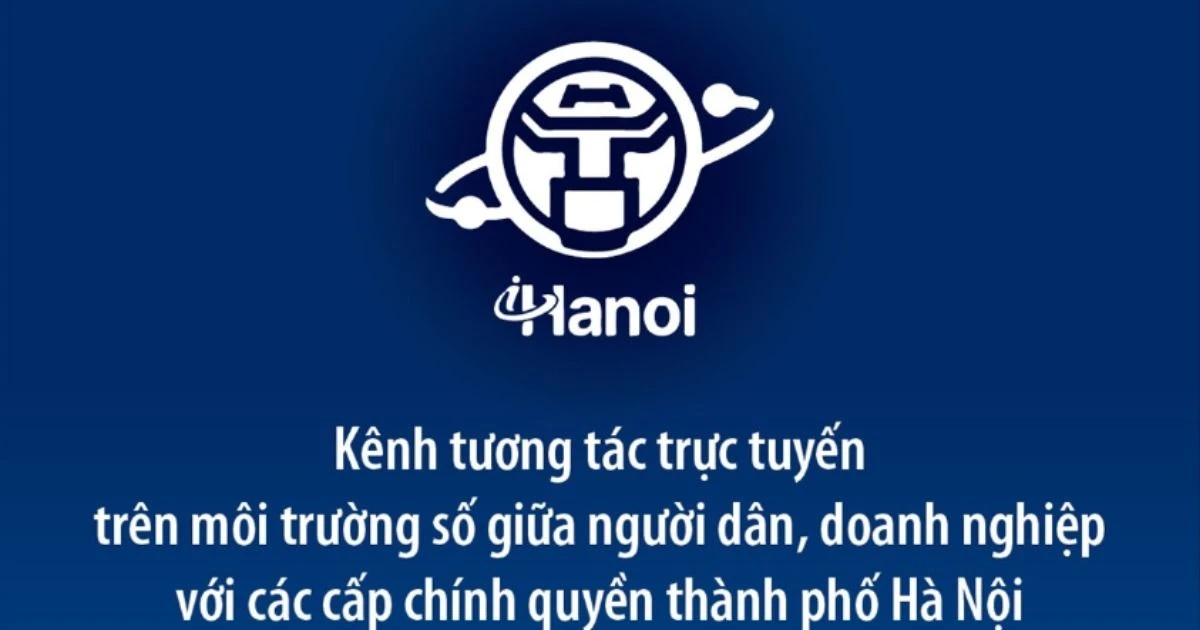 iHanoi: Kênh tương tác trực tuyến trên môi trường số của Hà Nội ...