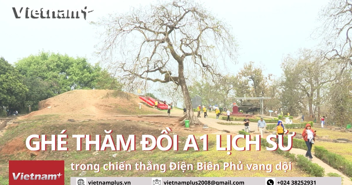 Ghé thăm Đồi A1 lịch sử trong chiến thắng Điện Biên Phủ vang dội ...